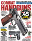Combat Handguns Jan/Feb 2024: 45 Years in Print